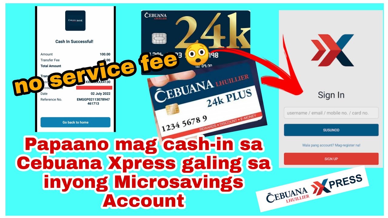 How to Cash-in Cebuana Xpress from your Microsavings account | Link ...
