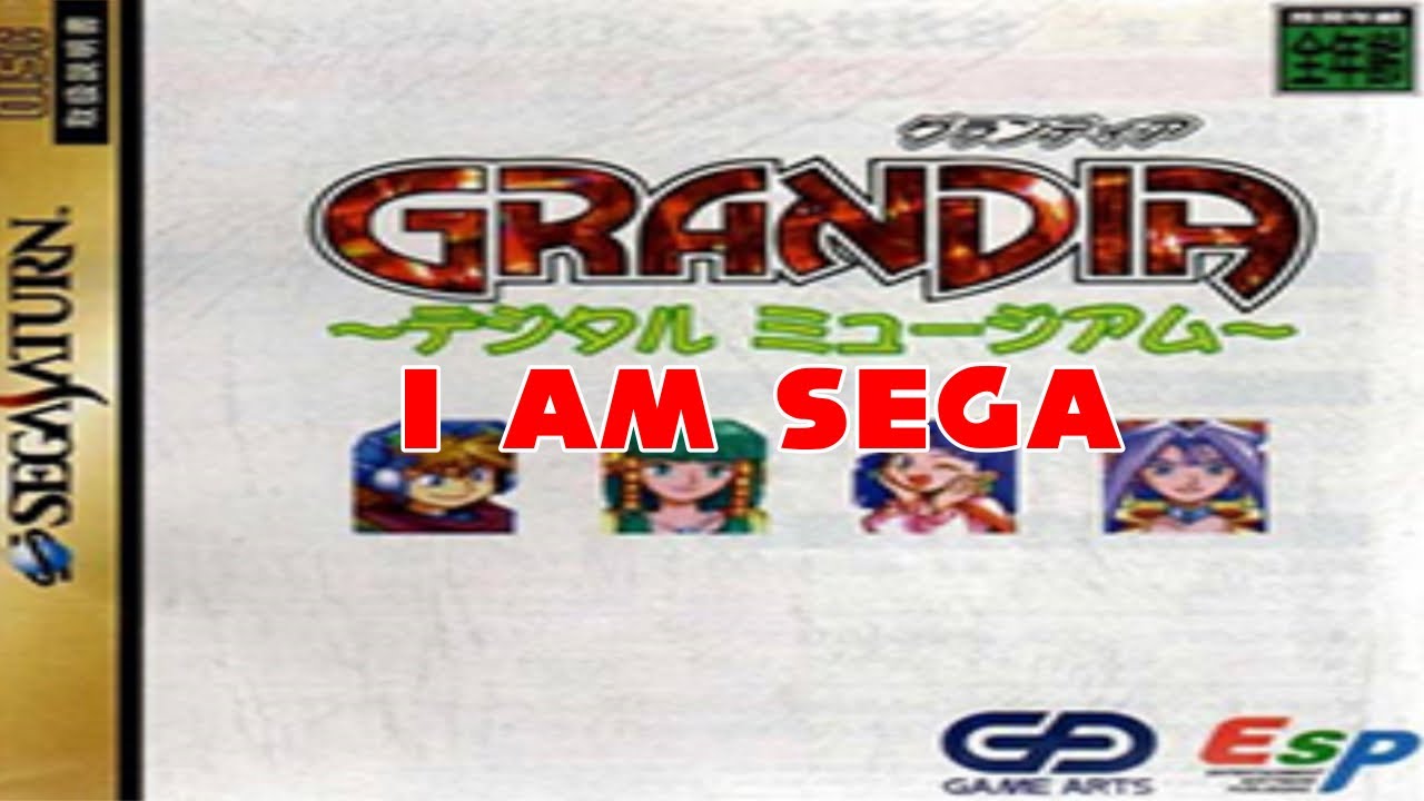 I AM SEGA (FLP 4) - GRANDIA SECTION - YouTube
