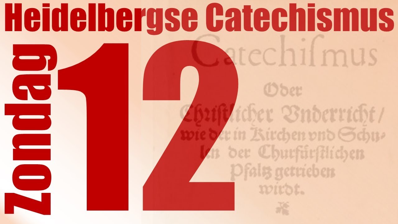 Ds. C.G. Vreugdenhil | Heidelbergse Catechismus Zondag 12 | Christen ...