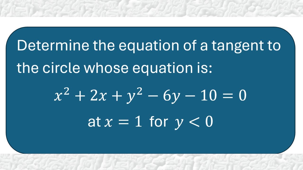 Implicit Differentiation | Equation of a Tangent to a Circle. - YouTube