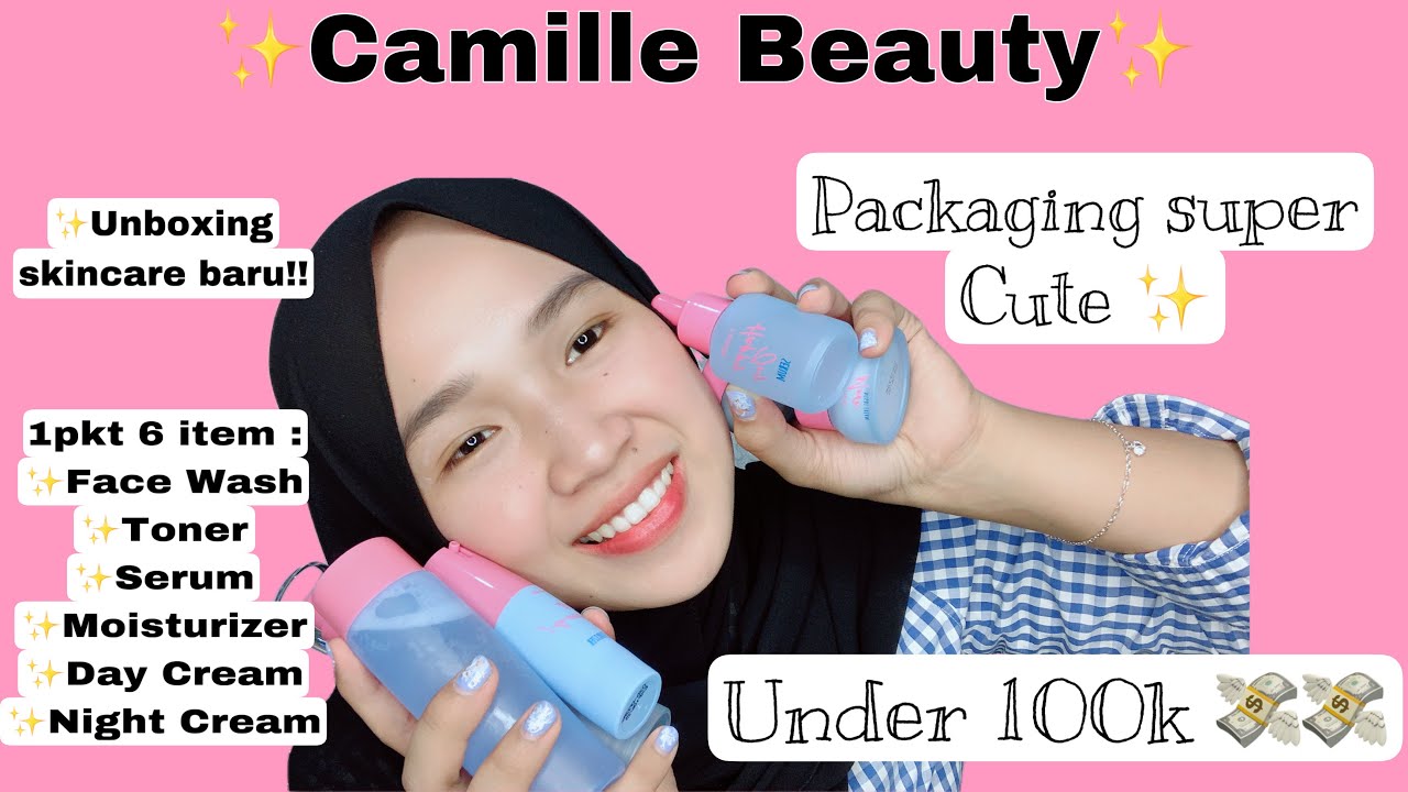 RIVIEW Isi Skincare Camille Beauty & Packagingnya yg Cute!! Skincare ...
