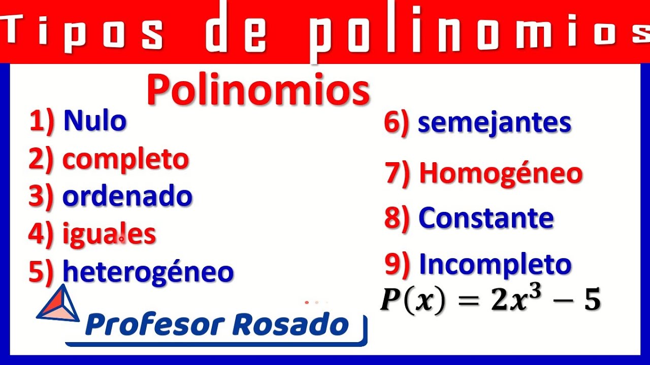 Tipos polinomios y DEFINICIÓN de polinomio - YouTube