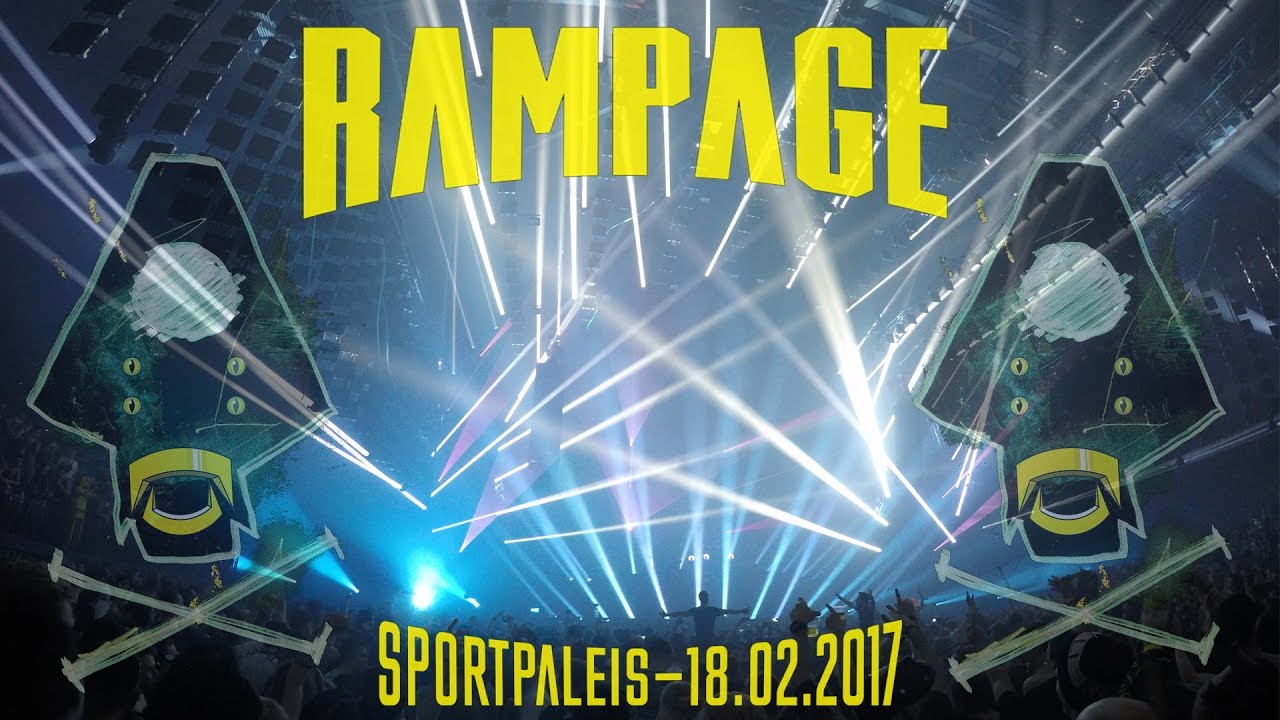 RAMPAGE 2017 | SASASAS | NOISIA | DJ GUV | EAZY & KRE | MEFJUS ...
