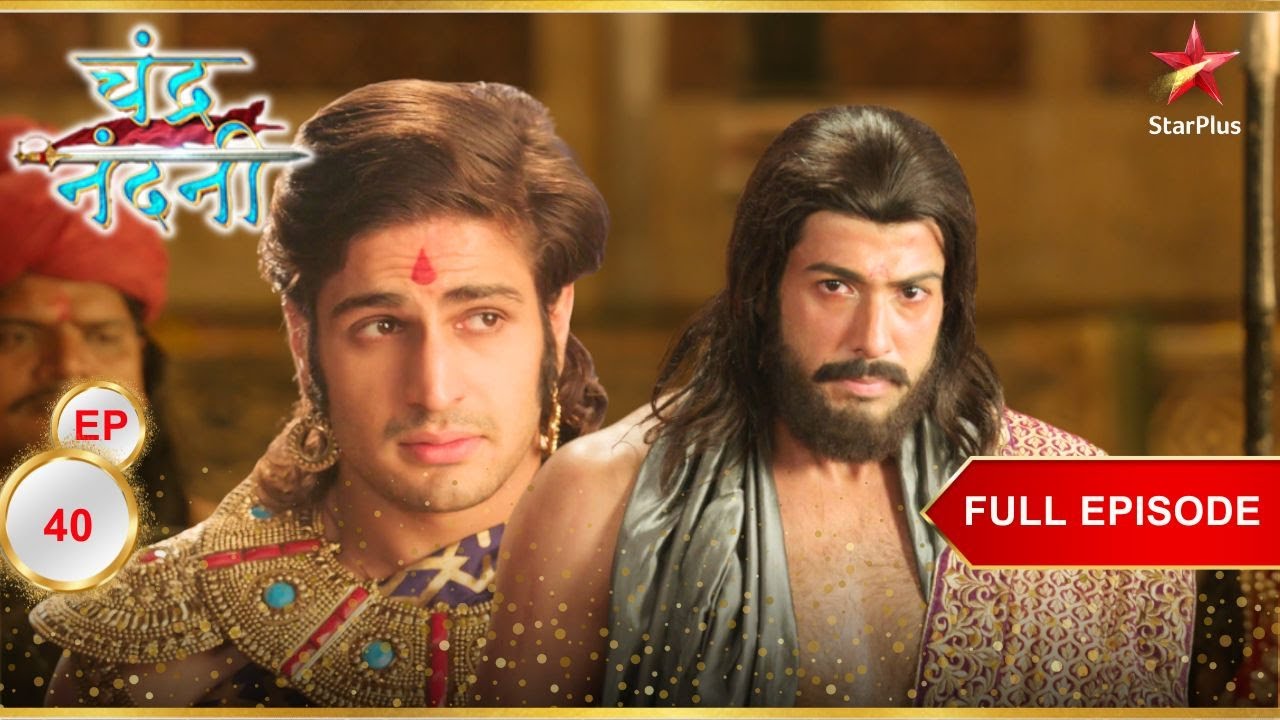 Dhananand ने Chandragupta पर आक्रमण किया! | Full Ep. 40 | Chandra ...