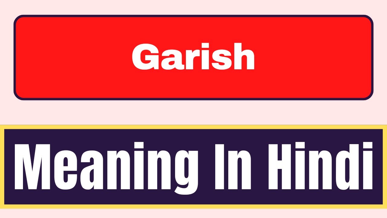 Garish meaning in hindi | What is Garish meaning in hindi | English ...