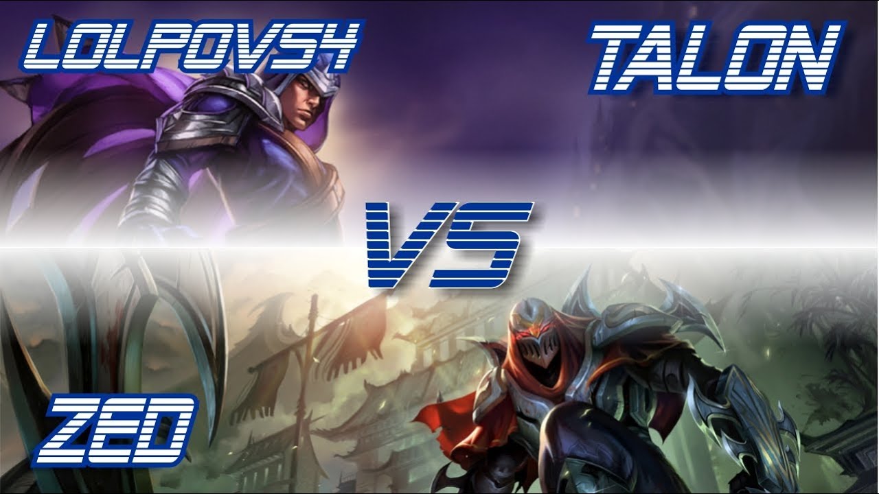 LoLPoV - Talon vs Zed [Mid] (League of Legends Live Commentary) - YouTube