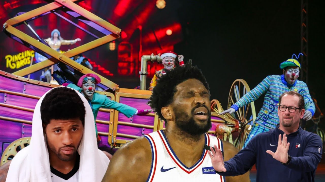 The 76ERS Are A Absolute Clown Show And I Blame Joel Embiid - YouTube