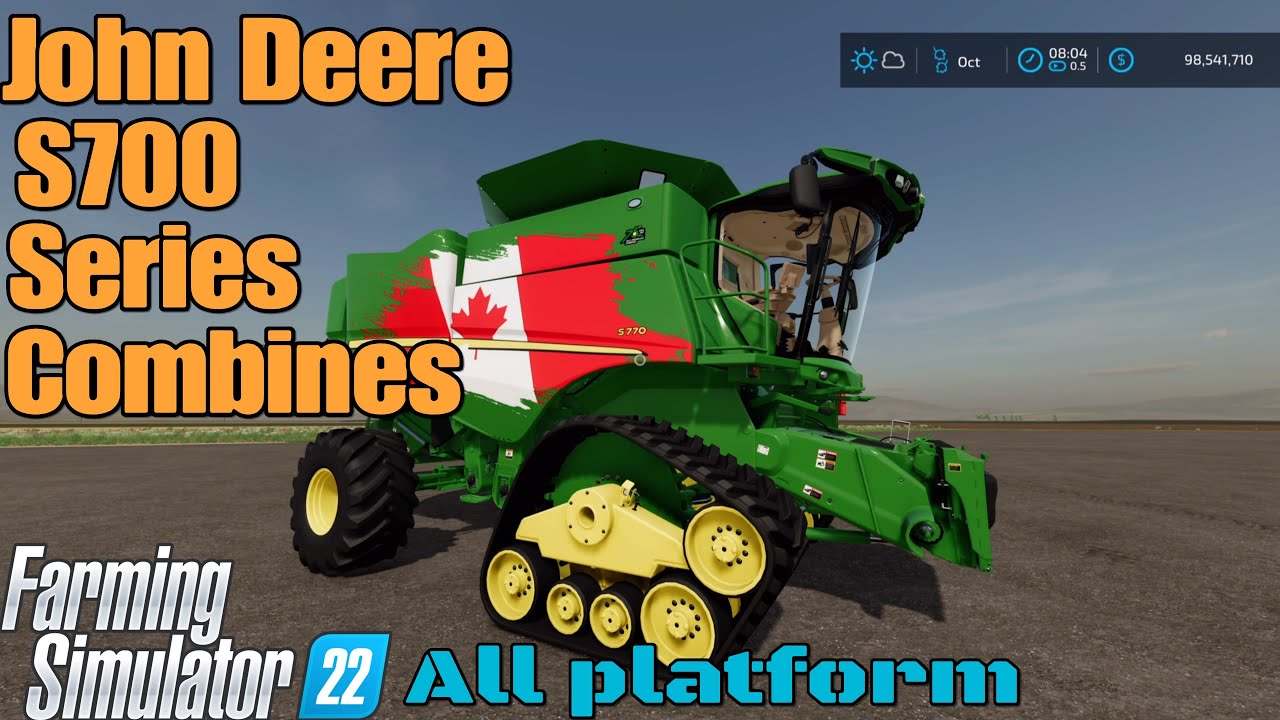 John Deere S700 Series Combines. / Mod for all platforms on FS22 - YouTube