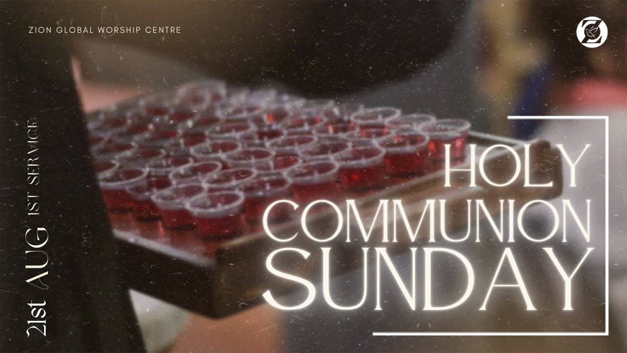 Communion Sunday | Pr Chandy Varghese | Second Service | 21/Aug/2022 ...