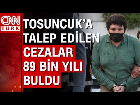 Tosuncuk'a 2 bin 600 yıl hapis istendi! Tosunun sonu!