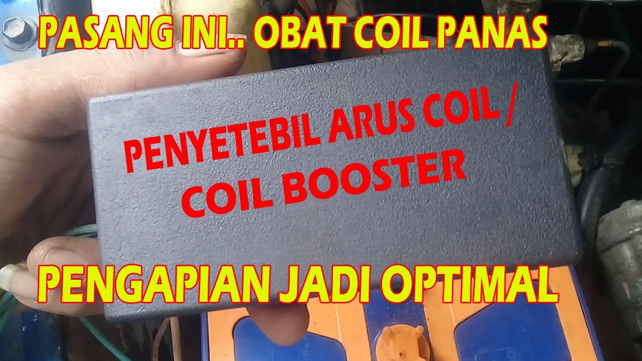 COIL MOBIL PANAS - PASANG COIL BOOSTER - YouTube