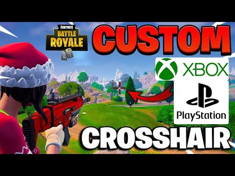 How To Get A Custom Crosshair In Fortnite On Xbox, PlayStation OR Any ...