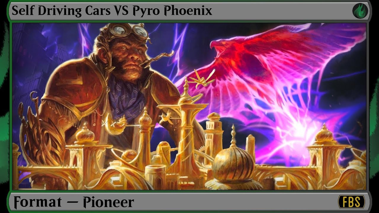 MtG Pioneer Gameplay - Self Driving Cars VS Pyro Phoenix - YouTube