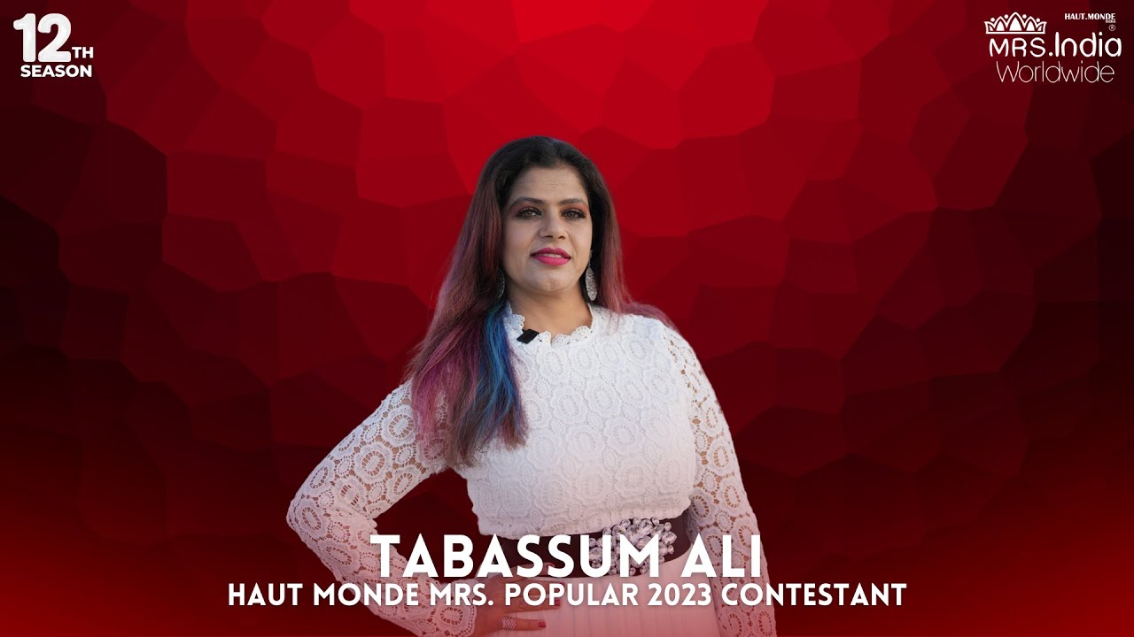 Tabassum Ali | Mrs. Popular 2023 - YouTube