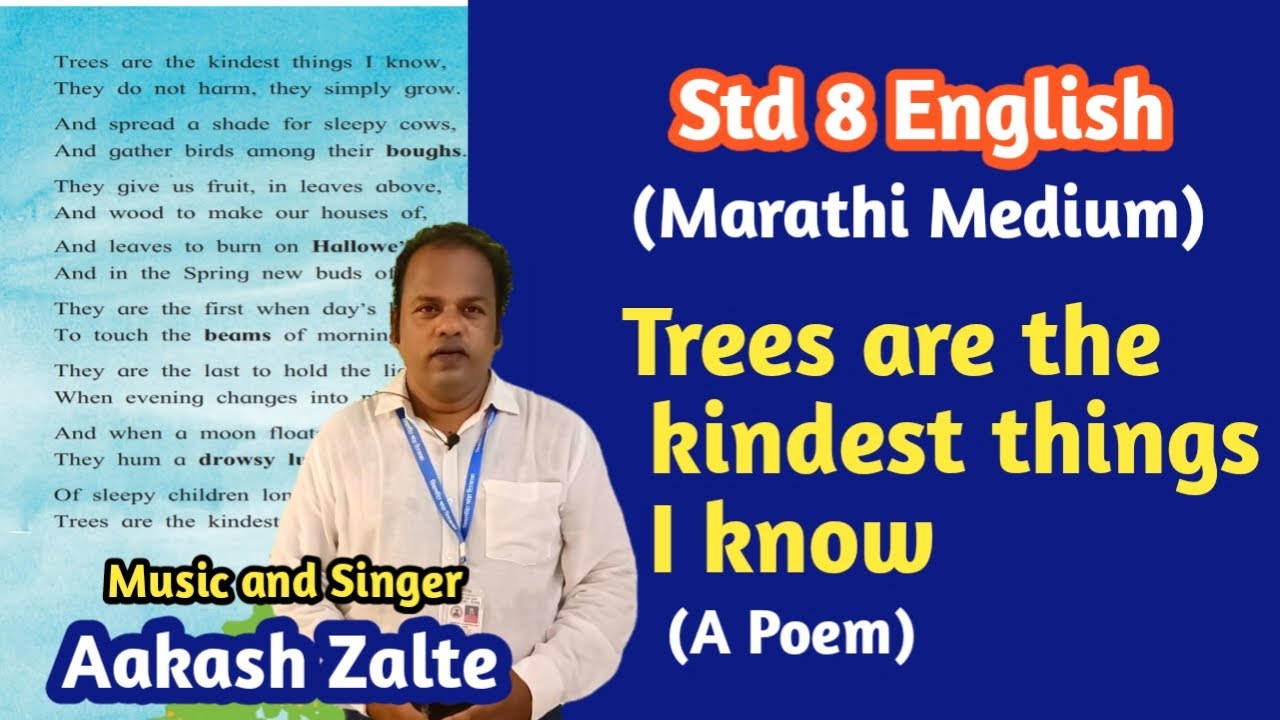 Trees are the kindest things I know poem | Subject English STD 8 ...