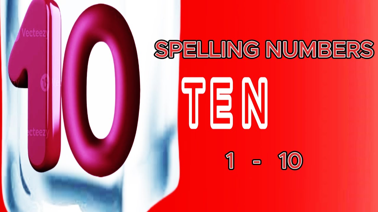 Number Names 1 to 10 || Numbers 1 to 10 with Names || Number Spelling 1 ...