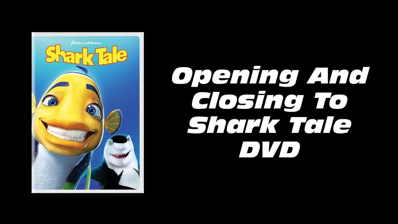 Opening And Closing To Shark Tale DVD 📀 - YouTube
