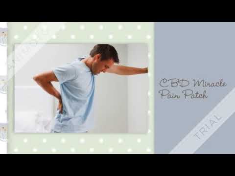 CBD Miracle Pain Patch Reviews : Where To Buy CBD Miracle Pain Patch ...