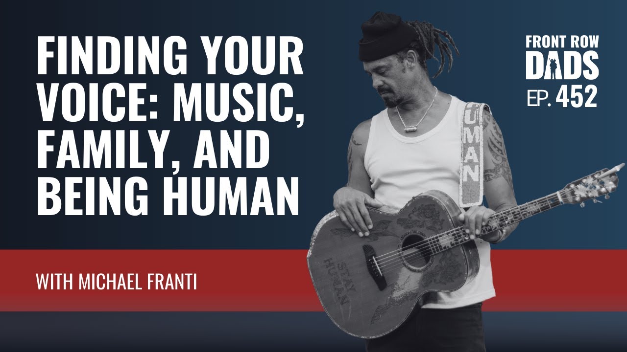 452: Finding Your Voice, Michael Franti on Music, Family and Being ...