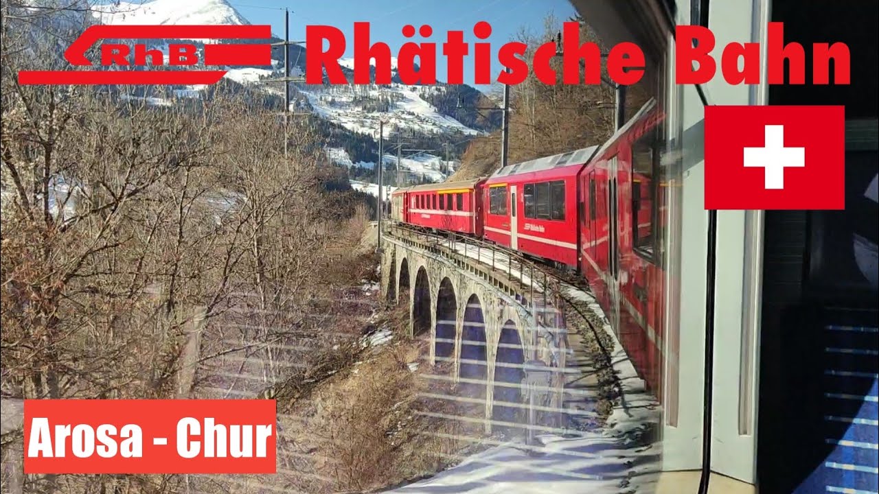 Train Trip Report | Rhaetian Railway / Rhätische Bahn / RhB | Arosa - Chur - YouTube