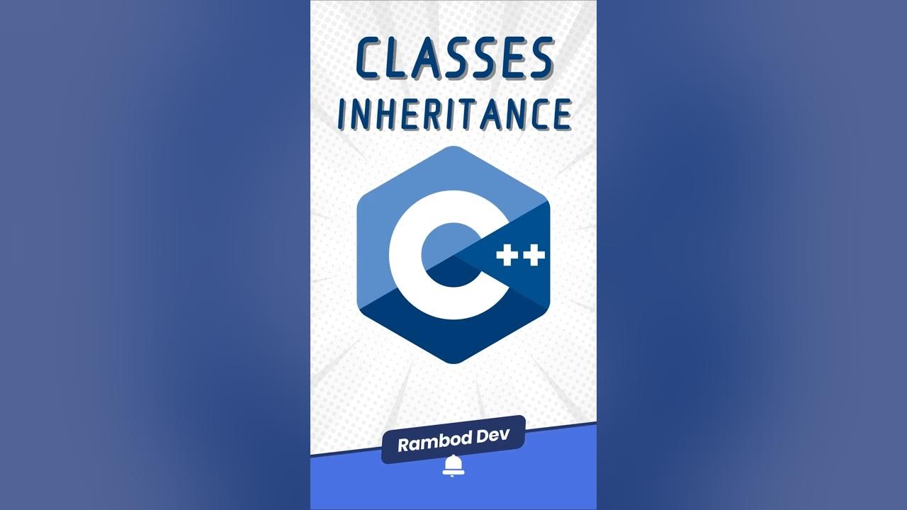 C++ Classes Inheritance | Byte Sized Lessons - YouTube