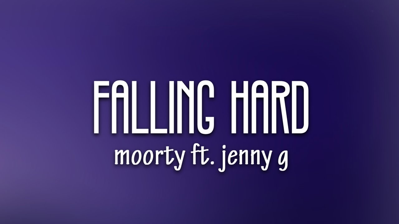 Moorty - Falling Hard (Lyrics) ft. Jenny G [7clouds Release] - YouTube