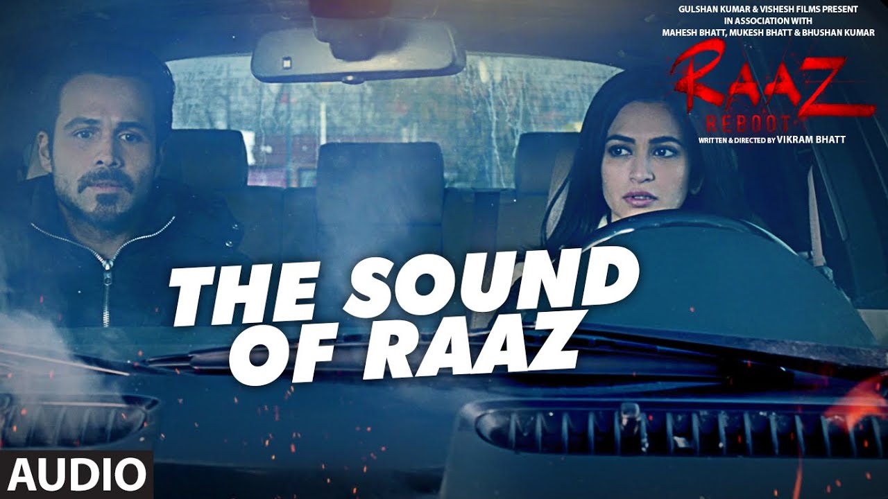 THE SOUND OF RAAZ Full Audio Song | Raaz Reboot | Emraan Hashmi, Kriti ...