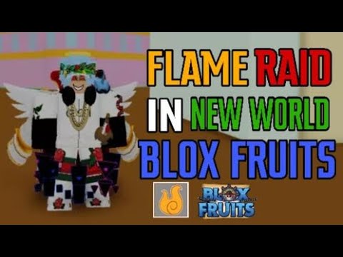 Flame raid in new world (Blox Fruits) - YouTube