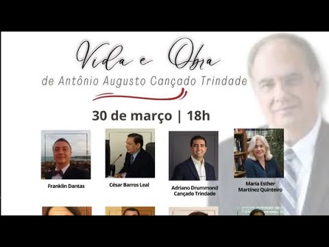 Vida e Obra de Antônio Augusto Cançado Trindade - YouTube