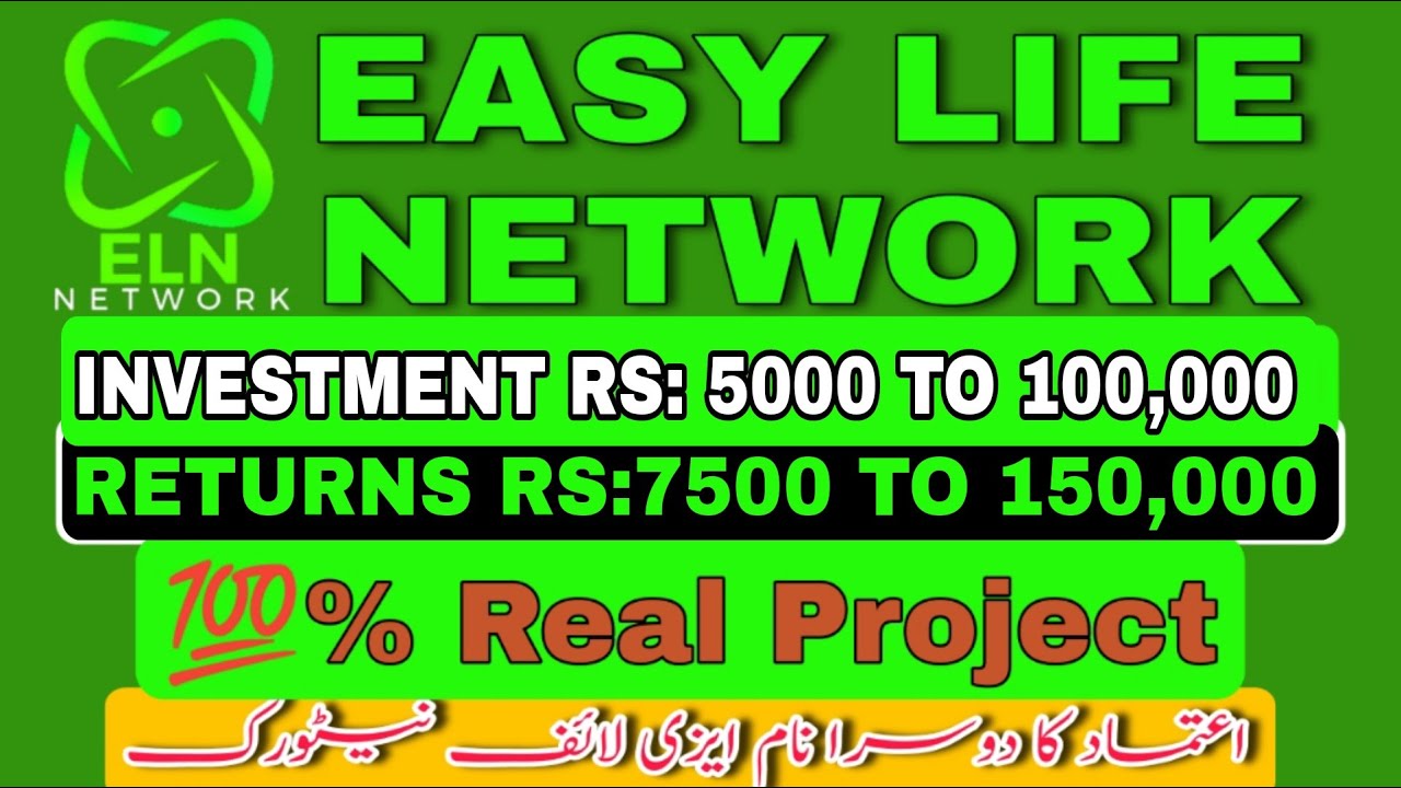 EASY LIFE NETWORK | A Trust Based investment Platform | Turn Your ...
