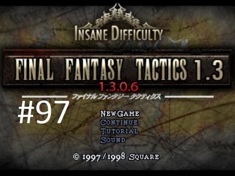 Final Fantasy Tactics 1.3 (Mod) Walkthrough (97) Orbonne Monastery
