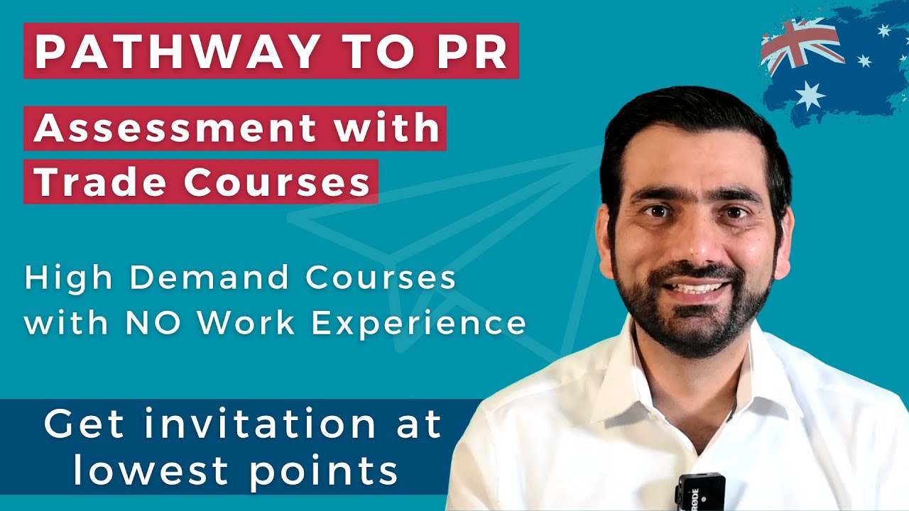 Pathway to PR & Assessment with Trade Courses | High Demand Courses ...