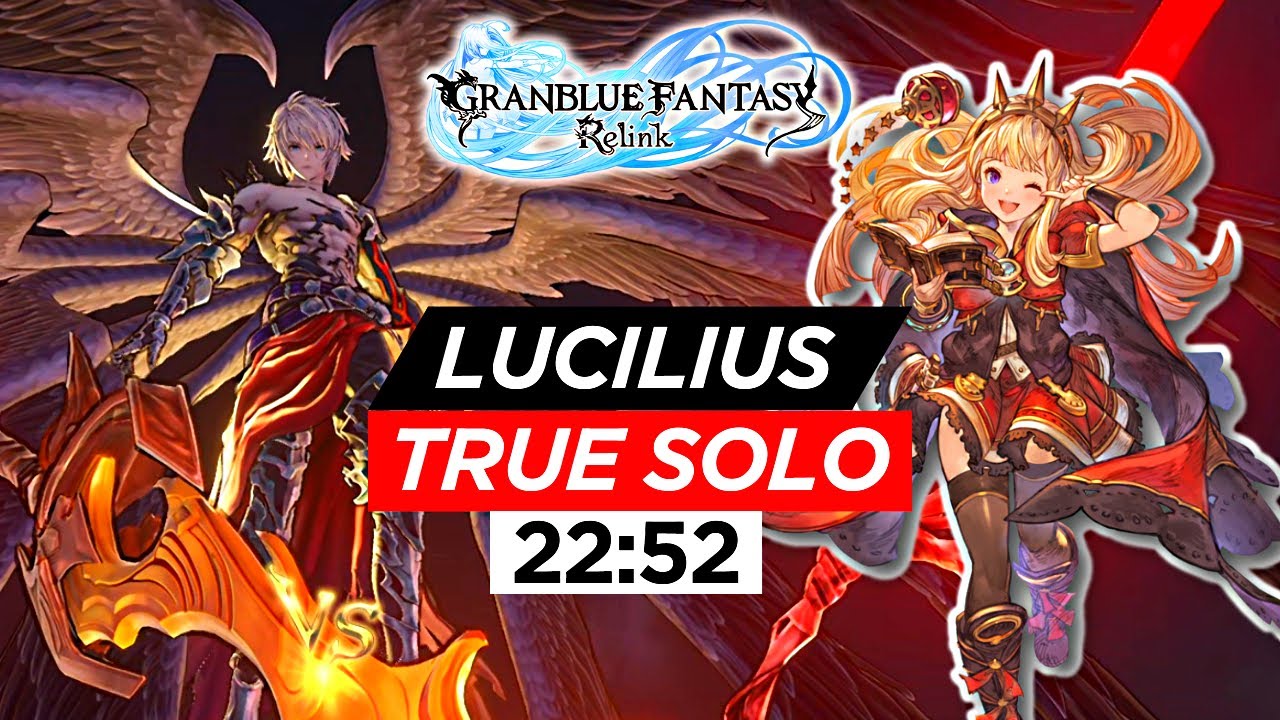 Lucilius SOLO (No AI) with Cagliostro in 22:52 | Granblue Fantasy ...