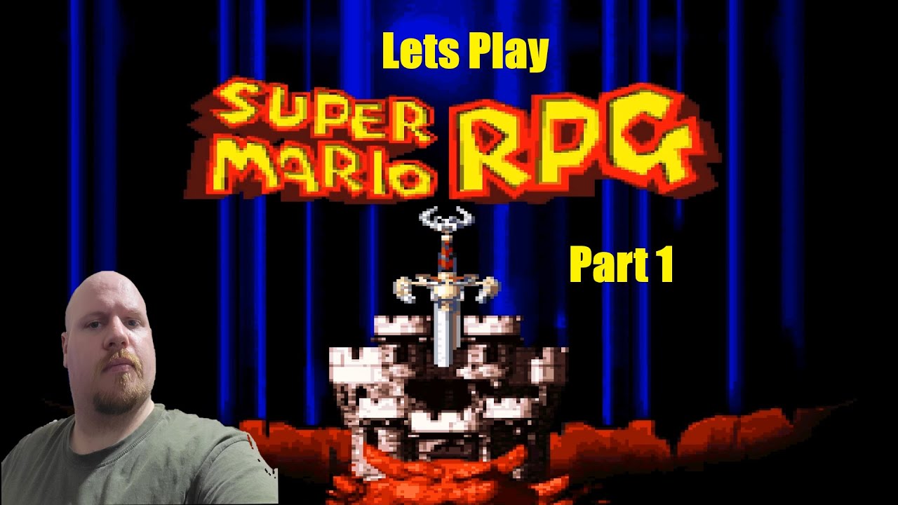 Shaw Plays retro games :Super Mario RPG Part 1 - YouTube