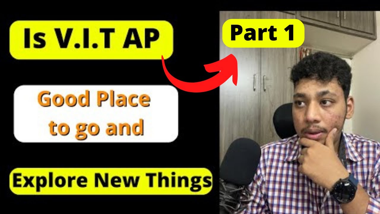 CLEARING all doubts OF VIT AP BY ITS COMPUTER SCIENCE STUDENT | VIT AP ...