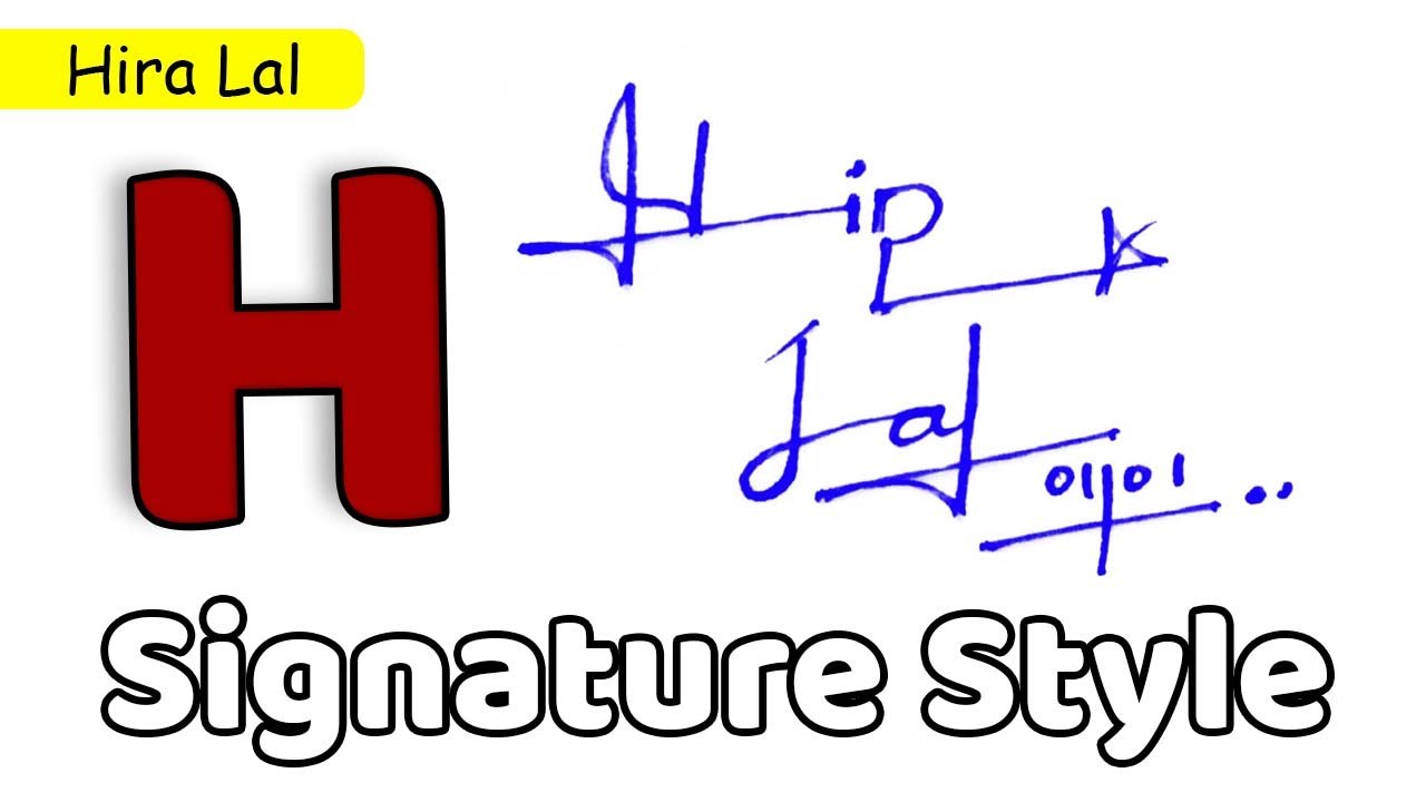 Hira Lal Name Signature Style | H Signature Style | Signature Style of ...