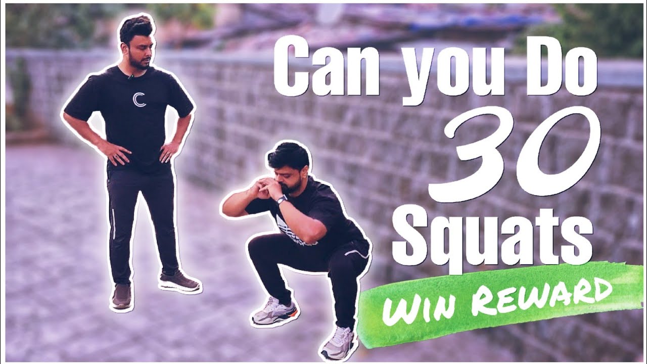 Hit 30 squats and win a reward! - YouTube