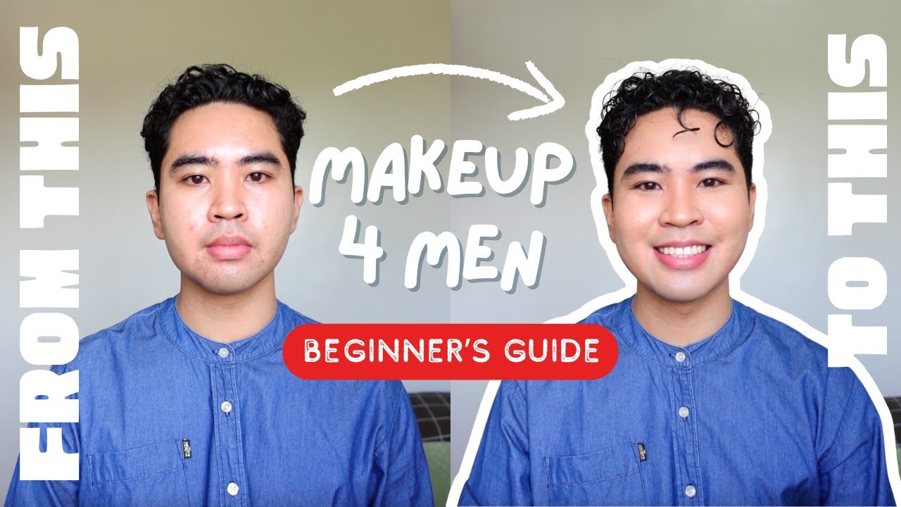 Basic Makeup for Men | Beginner Friendly Tutorial No Experience Needed 😎💆🏻‍♂️ - YouTube