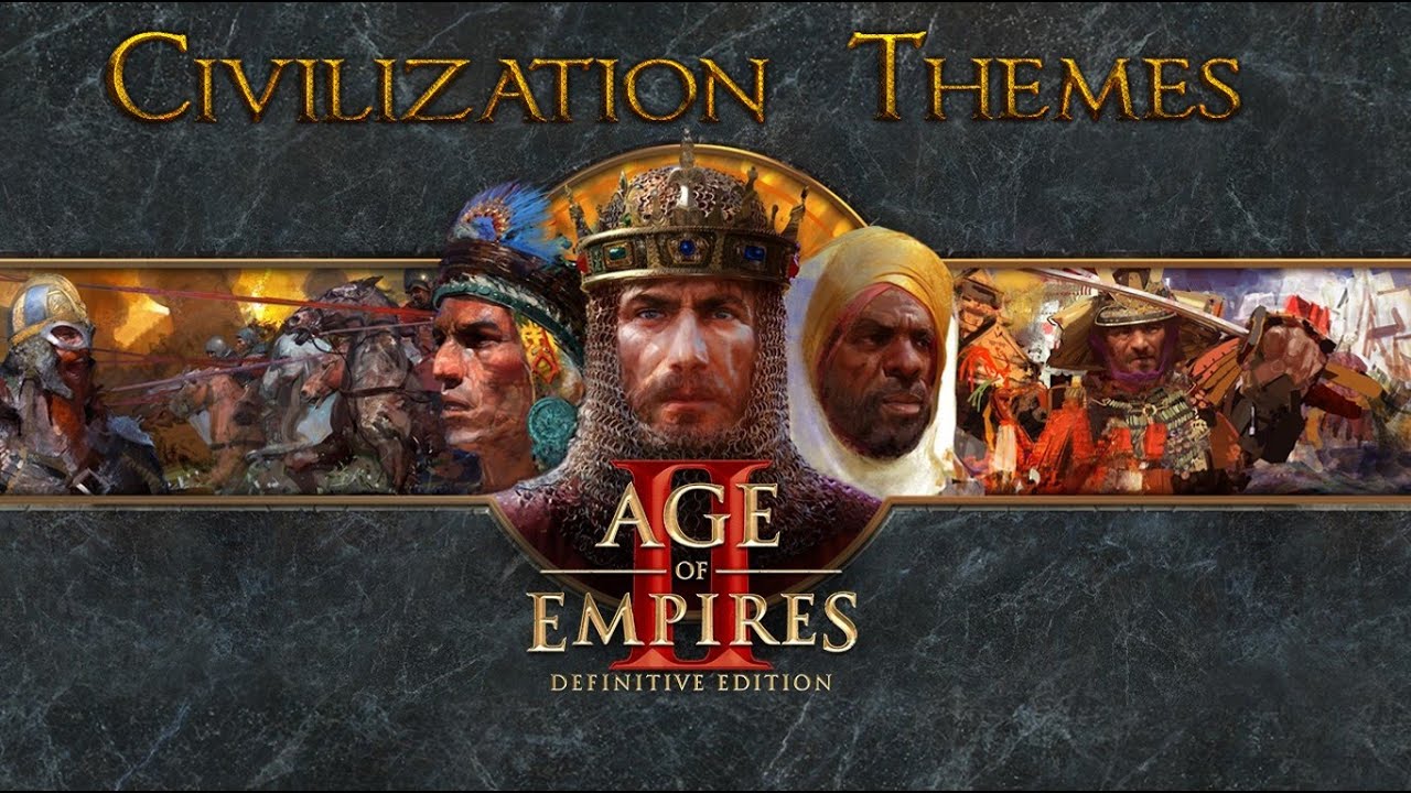Age of Empires II: Definitive Edition - All Civilization Themes ...