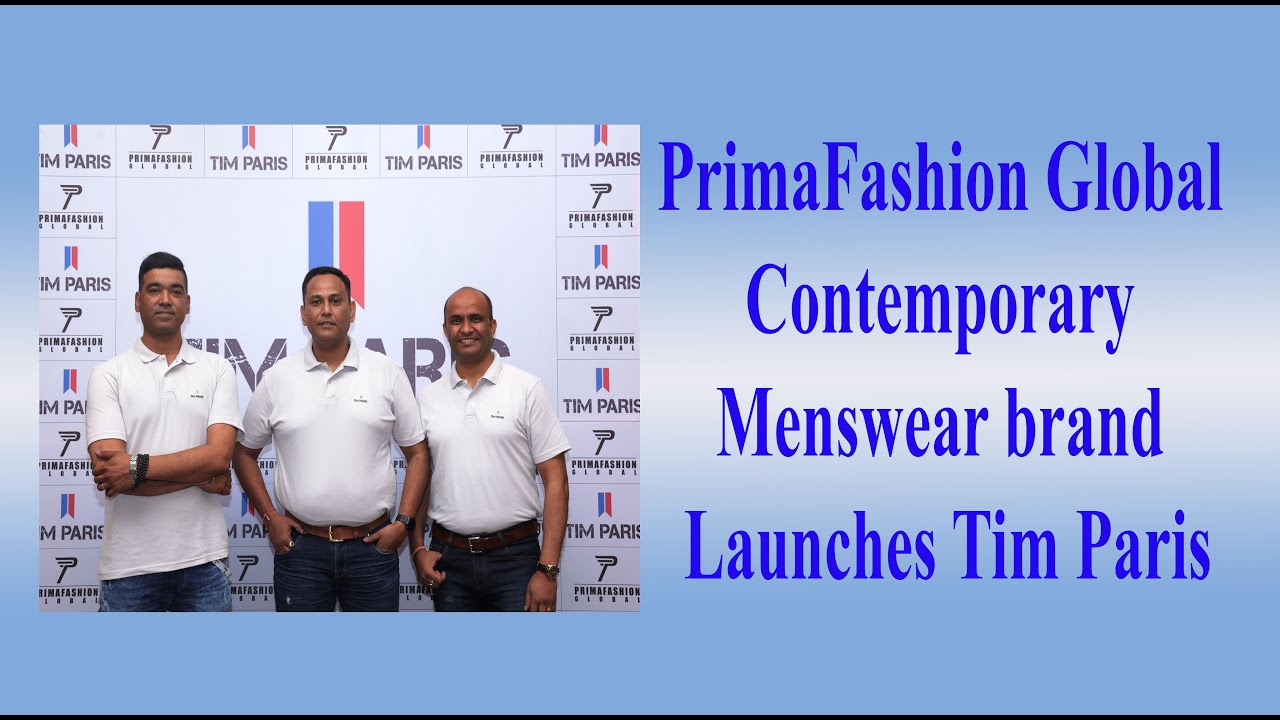PrimaFashion Global Contemporary Menswear brand launches Tim Paris ...
