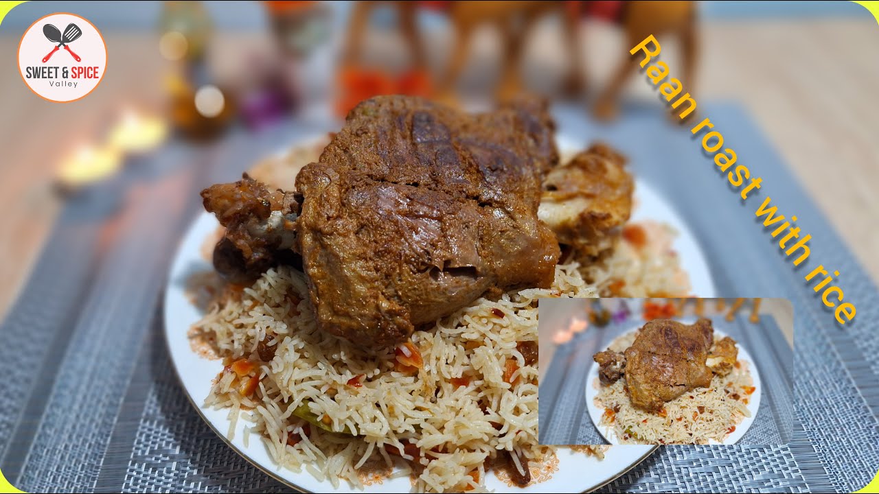Mutton Raan Roast with Pulao Recipe| Easy Recipe in Cooker by sweet ...