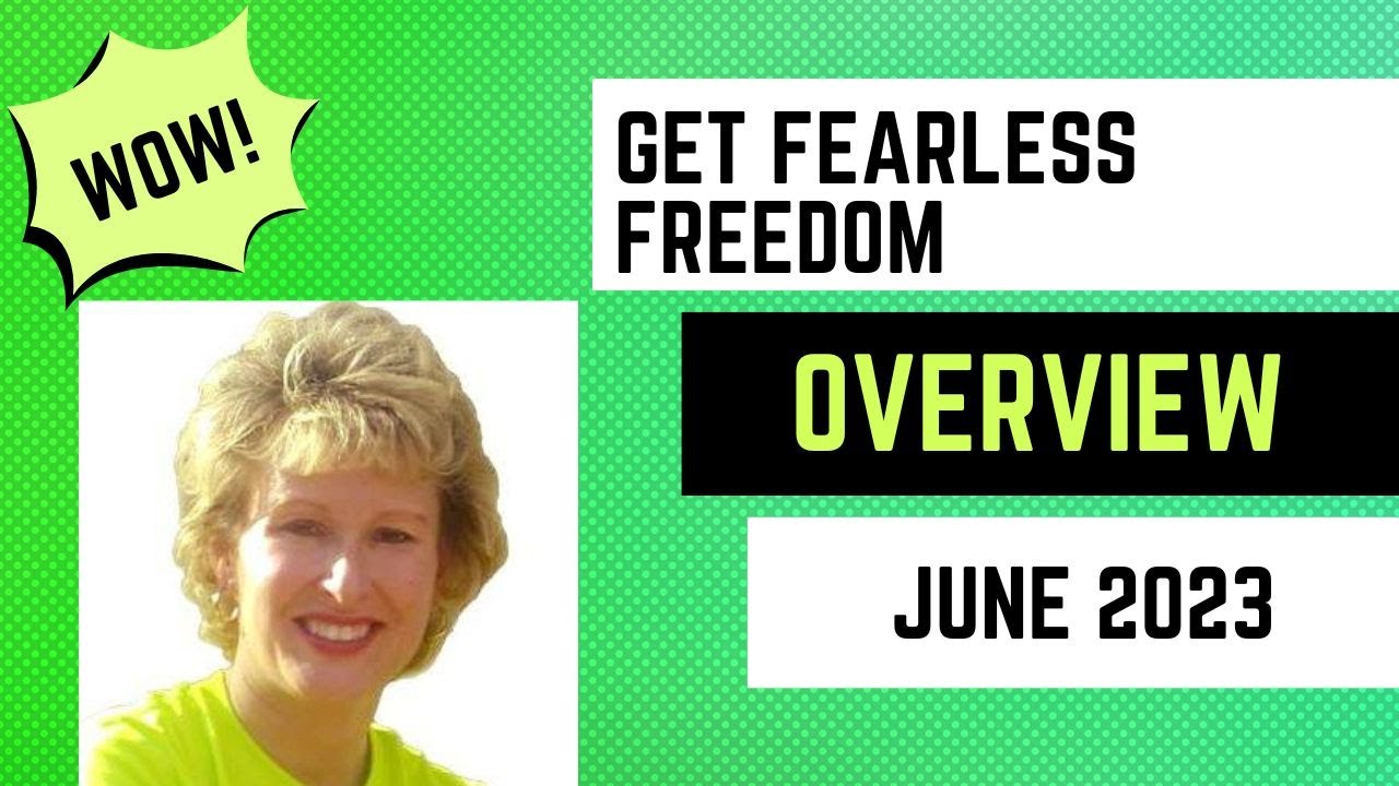 Get Fearless Freedom Overview June 2023 | One-Of-A-Kind Tools For Lead ...