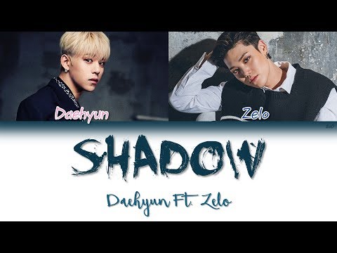 B.A.P (비에이피) Daehyun (정대현) - Shadow ft.Zelo | Han/Rom/Eng | Color Coded Lyrics |