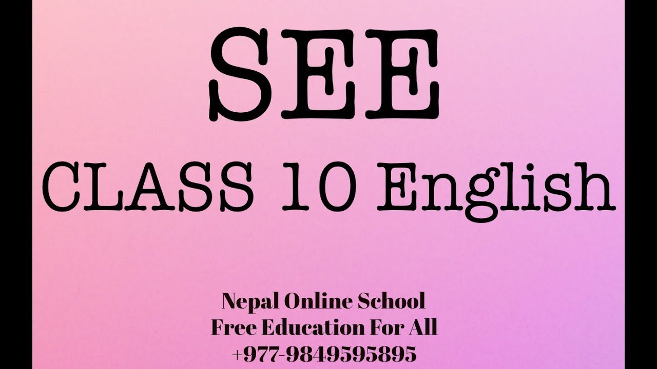 If-Clause | Grade 10 SEE Grammar | Class 10 SEE Grammar | SEE Grammar ...