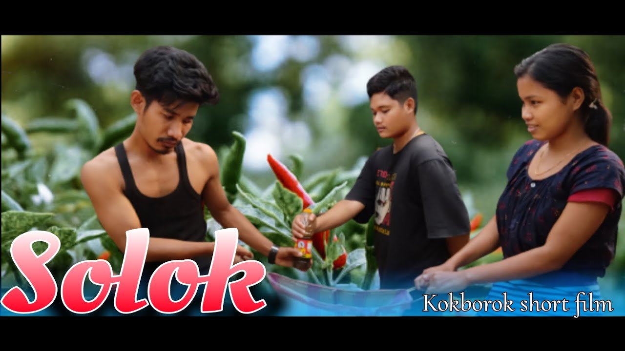 Solok||Kokborok Short Film||@TwisaKolok Channel (Comedy video 😂) - YouTube