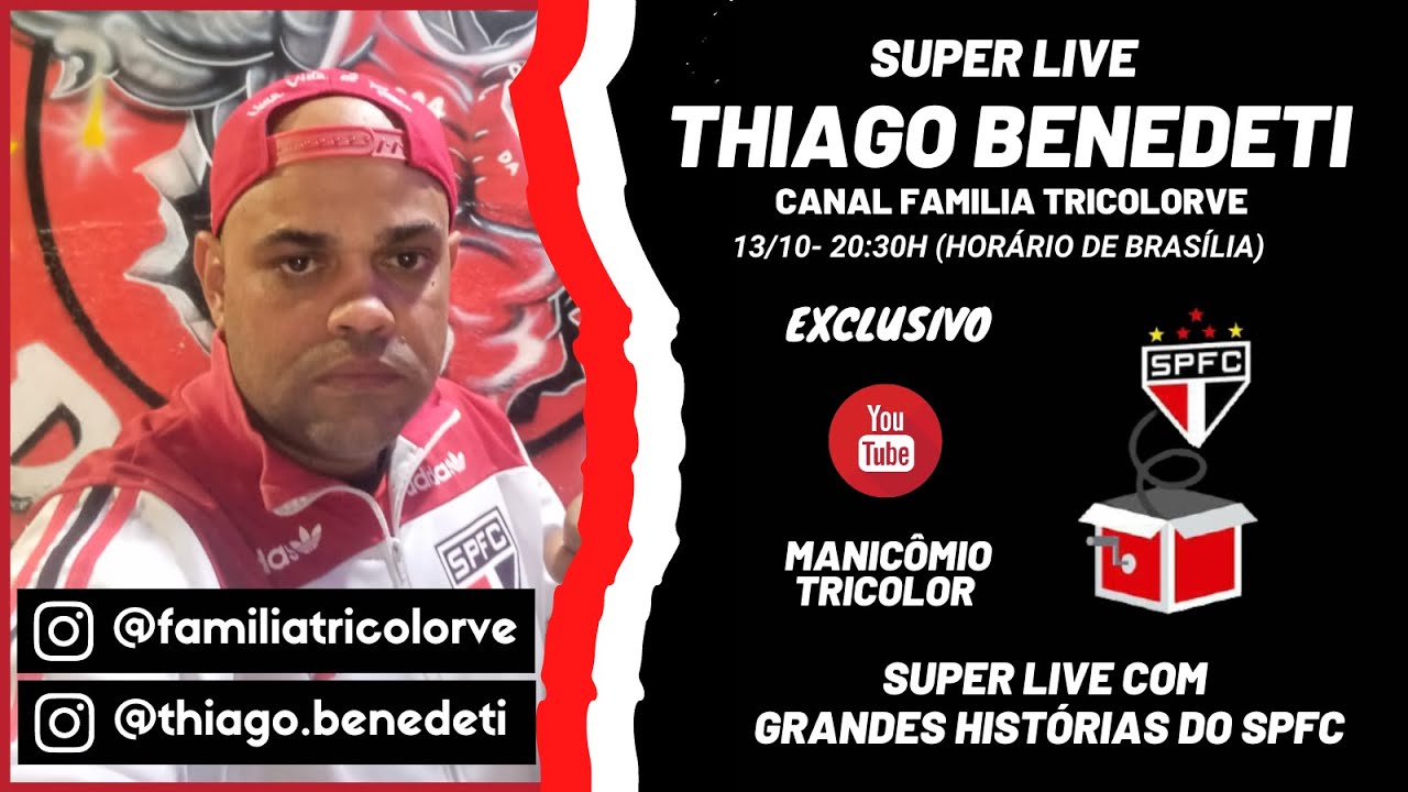 Bate Papo com Thiago Benedeti - Família Tricolor da Vila Ema - REPOST - YouTube