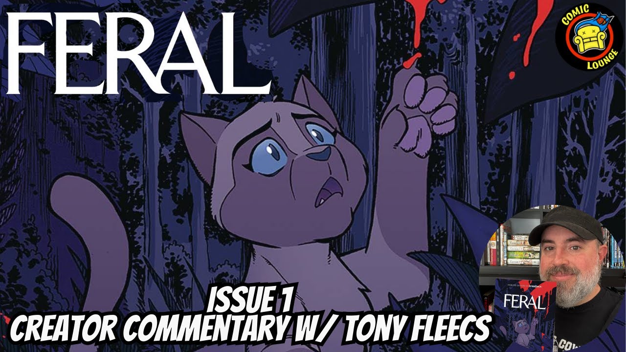 Feral #1 | Creator Commentary w/ Tony Fleecs - YouTube