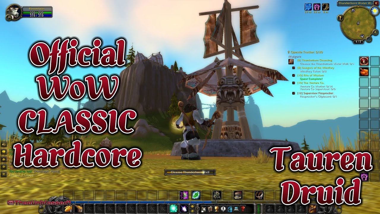 World of Warcraft CLASSIC OFFICIAL HARDCORE, Tauren Druid, Mulgore ...