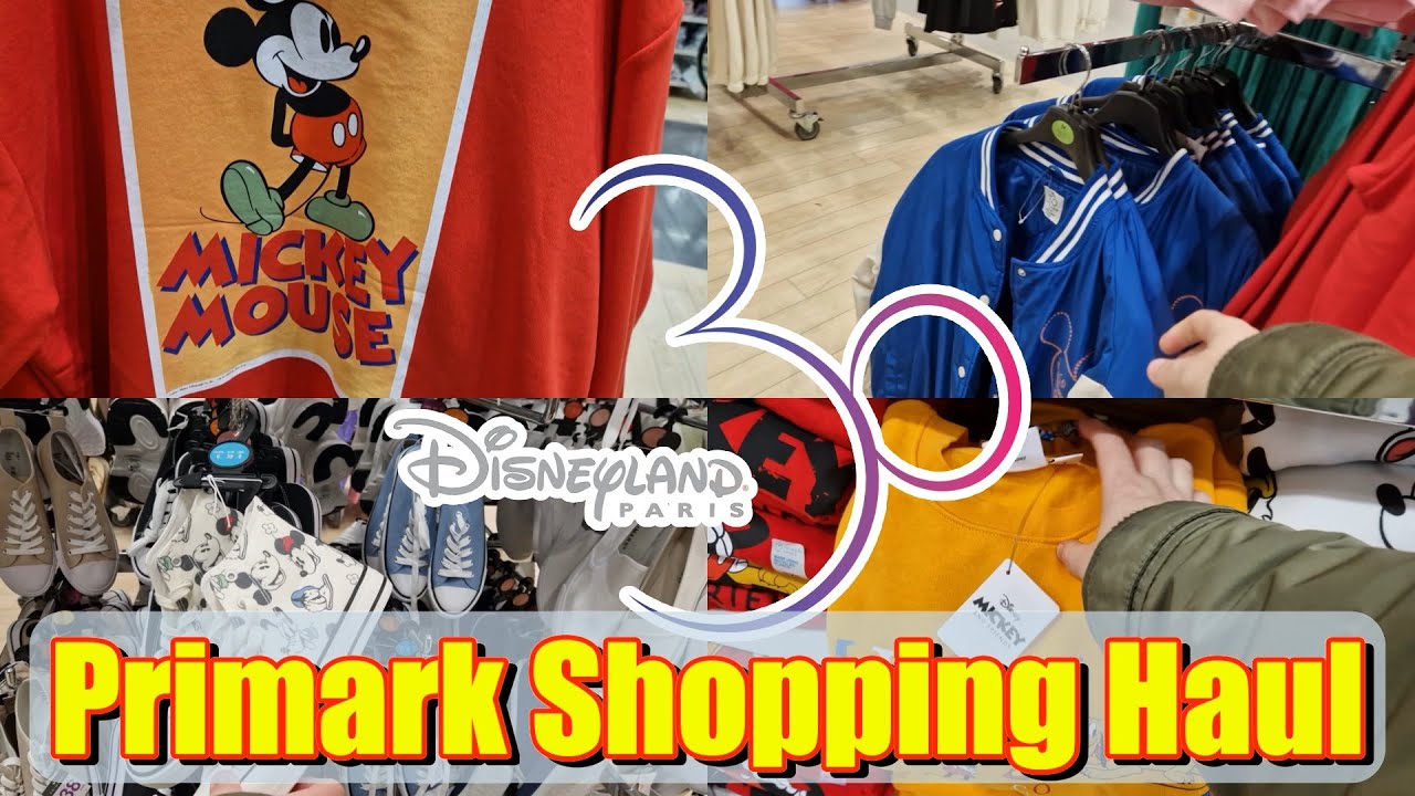 Disneyland Paris 2023 - Primark Shopping Haul - YouTube