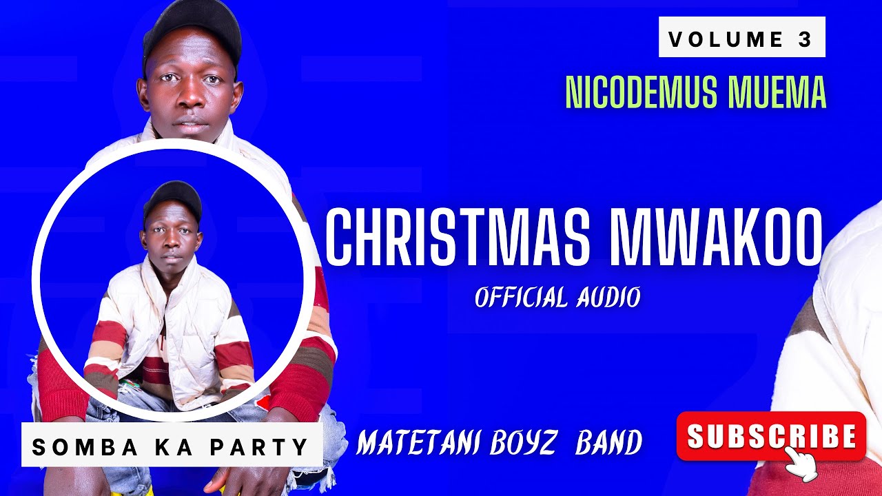 Christmas Mwakoo 2024 - Nicodemus Muema Matetani New Music - YouTube